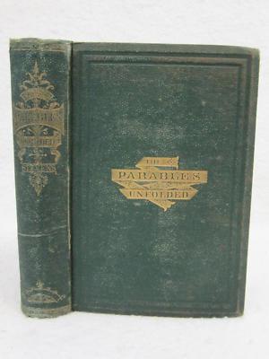 Stevens THE PARABLES OF THE NEW TESTAMENT PRACTICALLY UNFOLDED 1871 ...