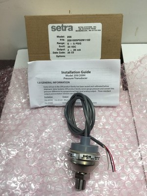 SETRA MODEL209 2091005PG2M1102 RANGE 0-5 PSIG, OUTPUT 4-20ma PRESS ...