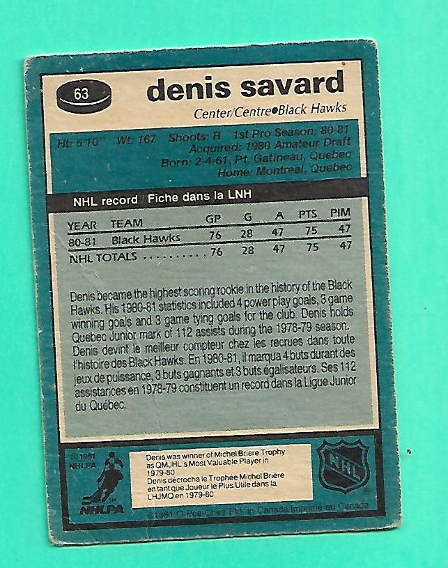 (1) DENIS SAVARD 1981-82 O-PEE-CHEE # 63 BLACK HAWKS ROOKIE CREASED ...