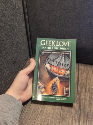 Geek Love, Dunn, Katherine 9780446391306| eBay