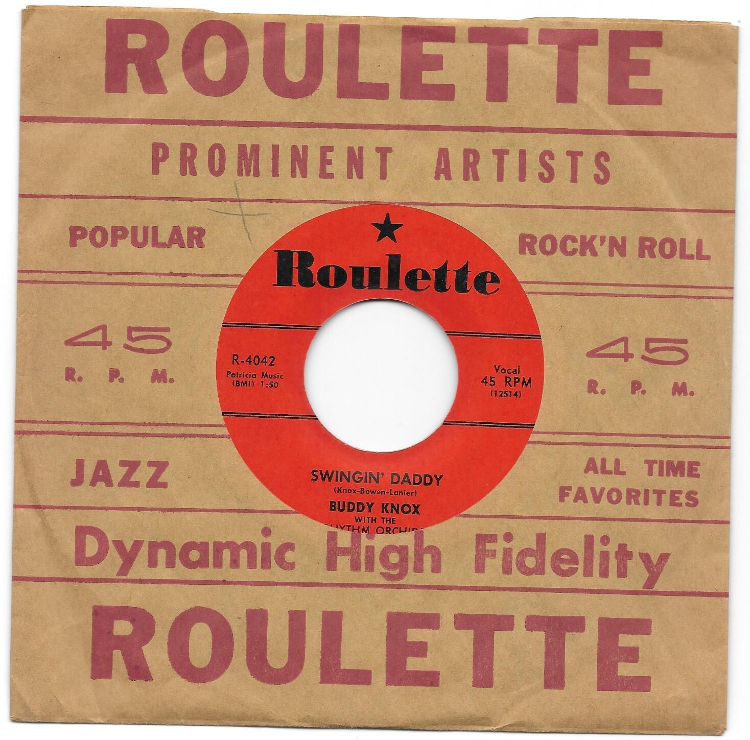 Buddy Knox With The Rhythm Orchids - Swingin' Daddy - Roulette 45 with ...
