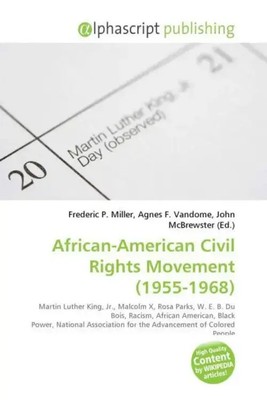 Frederic P. Miller (u. a.) | African-American Civil Rights Movement ...