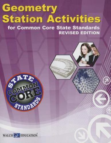 Geometry Station Activities for Common Core State Standards by Walch ...