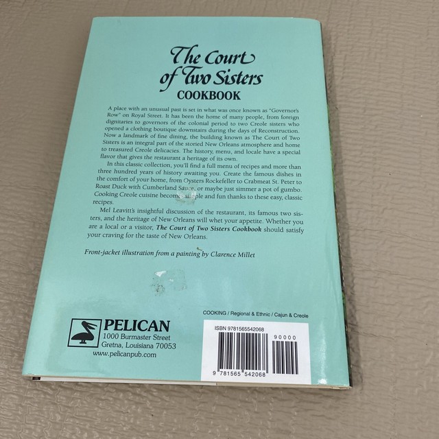 The Court of Two Sisters Cookbook : With a History of the French ...