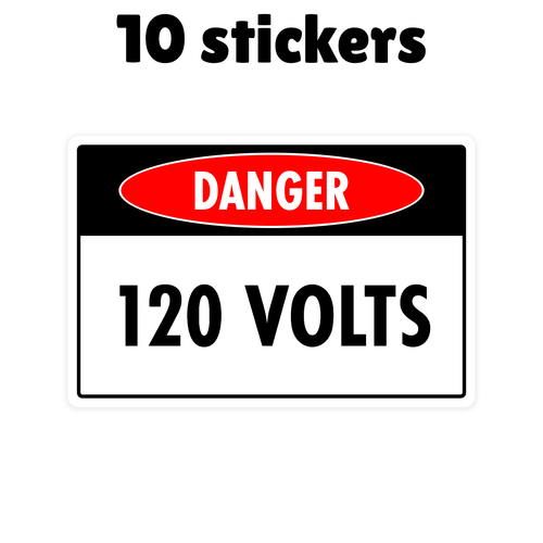 120 Volts Danger Safety Sign Sticker Label Fade & Waterproof Vinyl | eBay