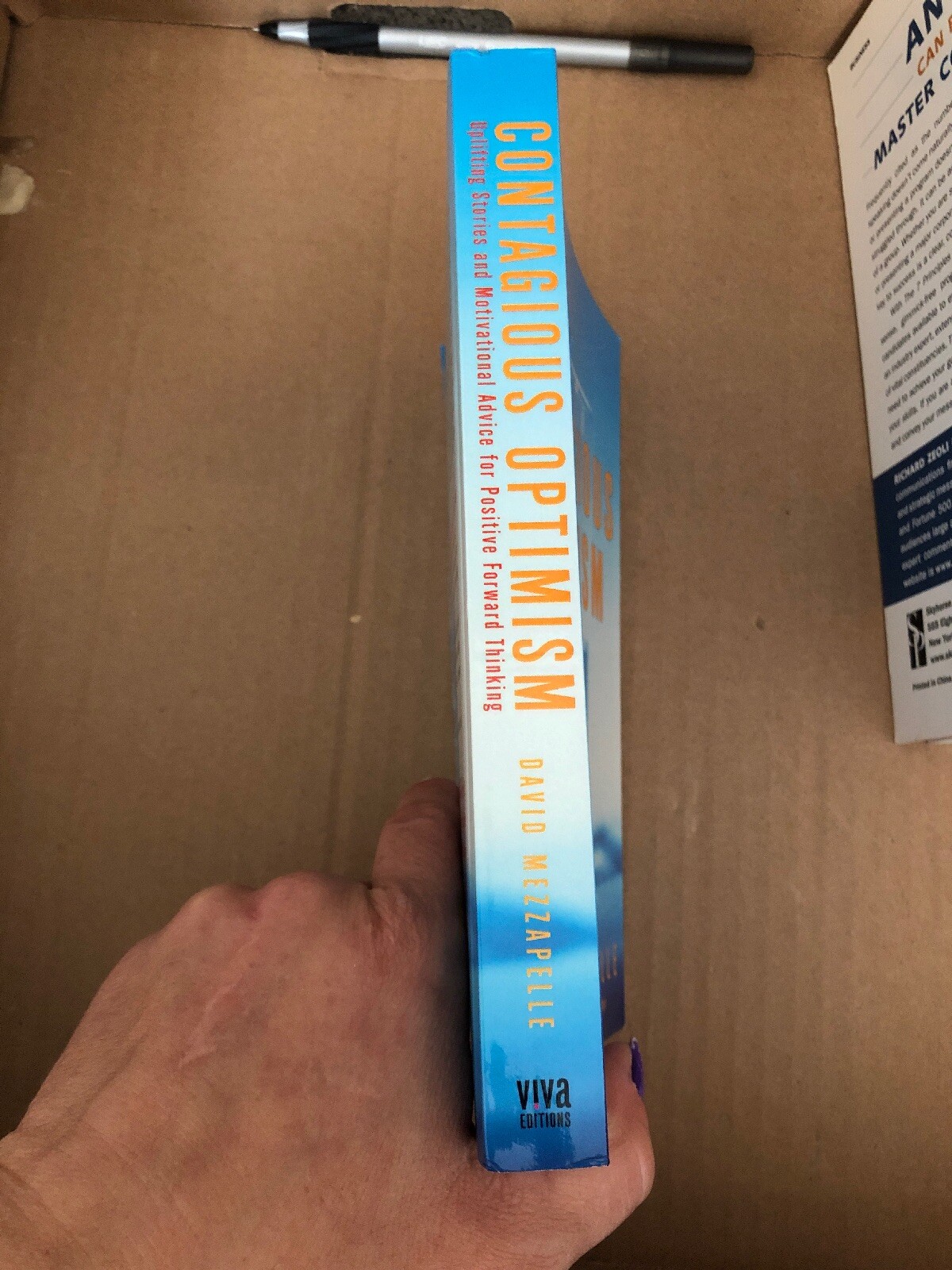 Contagious Optimism : Uplifting Stories and Motivational Advice for ...