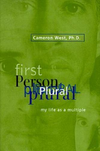 First Person Plural: My Life As a Multiple , West, Cameron ...