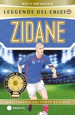 Libro - Matt Oldfield / Tom Oldfield - Zidane - El | eBay