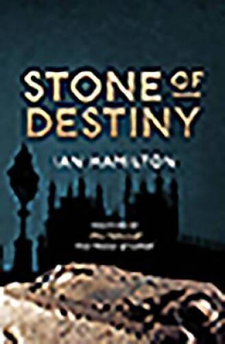 Stone of Destiny: The True Story - Paperback By Hamilton, Ian - GOOD ...