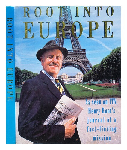 ROOT, HENRY (1935-) Root Nach Europa: Henry Roots Journal Eines ...