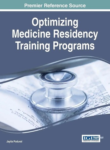 Jayita Poduval | Optimizing Medicine Residency Training Programs | Buch (2015) 1466695277 | eBay.de