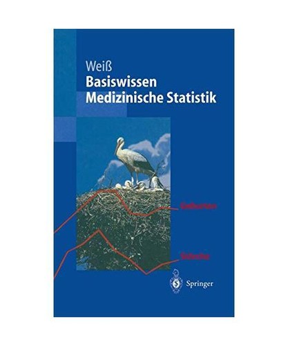 Basiswissen Medizinische Statistik, Weiss, Christel 3540651217 | eBay.de