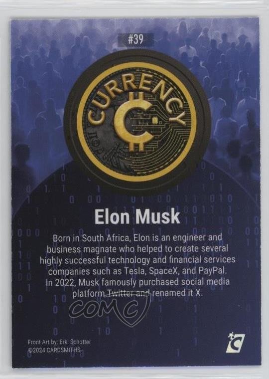 2024 Cardsmiths Currency Cred Series 3 Elon Musk #39 10zd | eBay