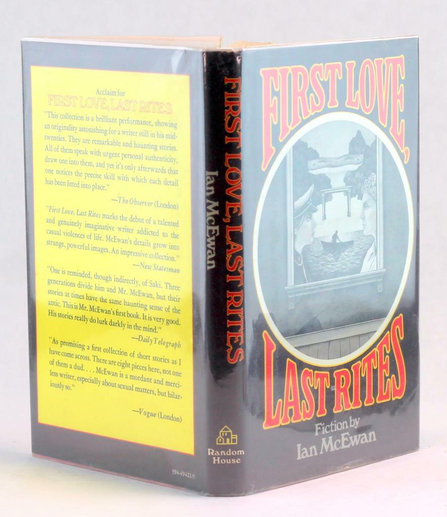 Ian McEwan First Edition 1975 First Love Last Rites Short Stories 1st ...