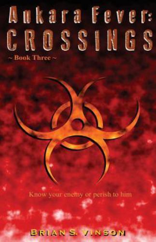 Ankara Fever: Crossings by Brian Vinson (2016, Trade Paperback) for ...