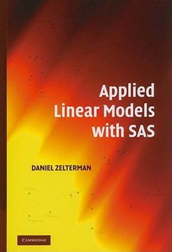 Applied Linear Models with SAS by Daniel Zelterman: Used 9780521761598 ...