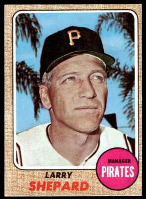1968 Topps Larry Shepard Pittsburgh Pirates #584 Set Break | eBay