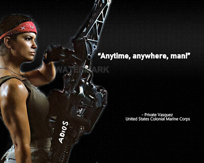 ALIENS PRIVATE VASQUEZ MOVIE QUOTE ANYTIME ANYWHERE PHOTO 8X10 | eBay