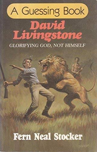David Livingstone (A Guessing book) - Paperback By Stocker, Fern Neal ...
