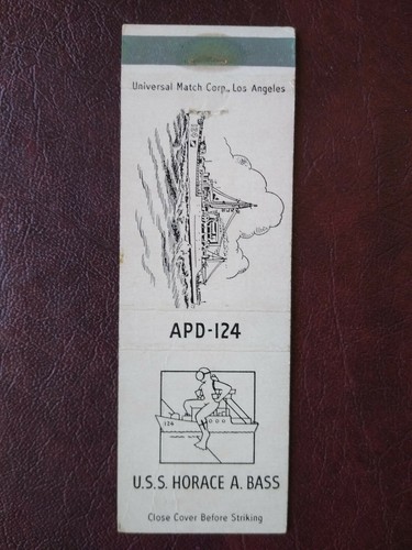 USS Horace A. Bass APD-124 High-speed Transport Matchbook Cover USN ...