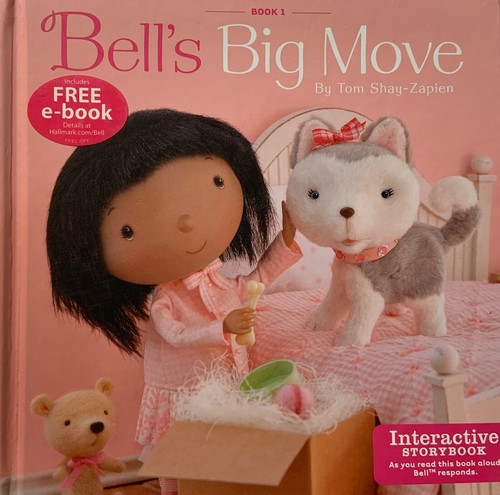 Bell's Big Move Book 1 by Tom Shay-Zapien Interactive Storybook 2013 ED ...