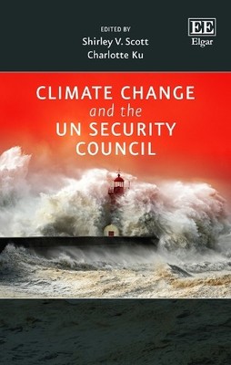 Shirley V. Scott Climate Change and the UN Security Council (Relié) | eBay
