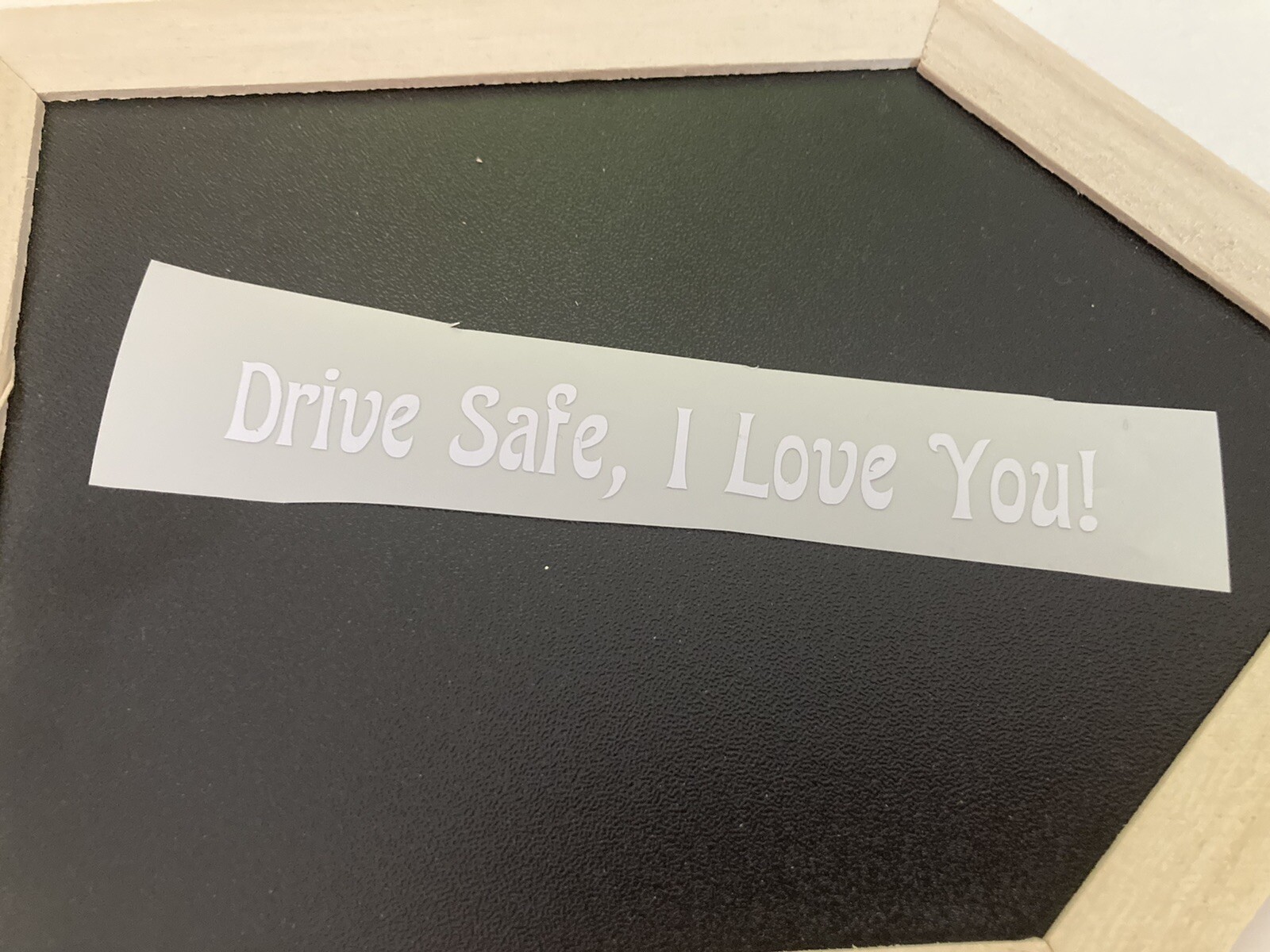 LBC Vinyl Rear View Mirror Home Sticker "Drive Safe, I Love You!" White ...