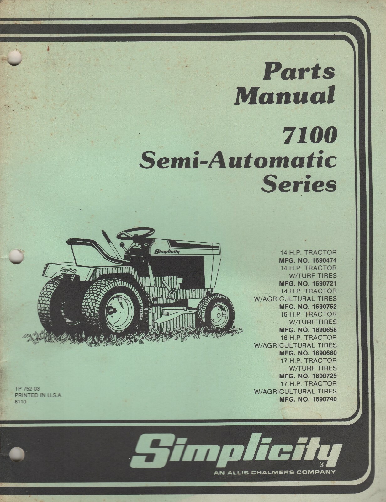1981 SIMPLICITY LAWN TRACTOR 7100 SEMI-AUTOMATIC PARTS MANUAL TP-752-03 ...