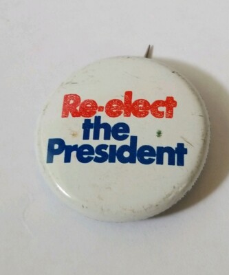 1972 Re-Elect Nixon Pinback Button - Presidential Campaign Button | eBay