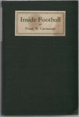 Major Frank W CAVANAUGH / Inside Football 1st Edition 1919 | eBay