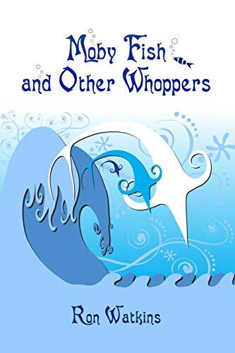 Moby Fish and Other Whoppers 9781300372899| eBay