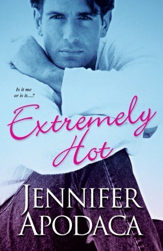 EXTREMELY HOT By Jennifer Apodaca **BRAND NEW** 9780758214515 | eBay