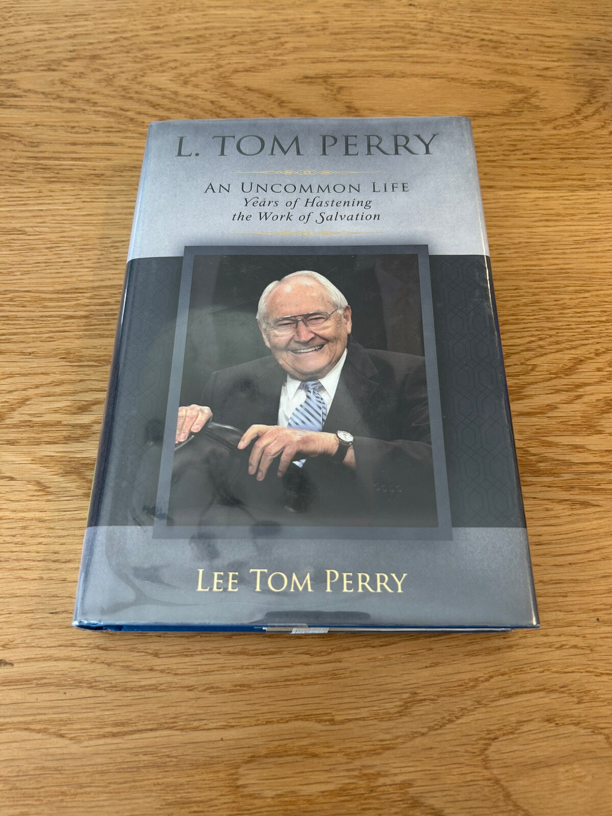 L. Tom Perry : Years of Hastening the Work of Salvation: an Uncommon ...