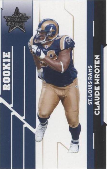 2006 Leaf Rookies & Stars - Rookie Claude Wroten #104 /999 (RC) for ...