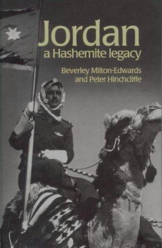 The Contemporary Middle East Ser.: Jordan : A Hashemite Legacy by ...