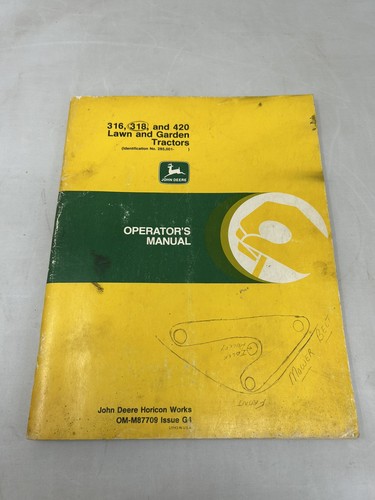 USED John Deere 316, 318 And 420 Lawn And Garden Tractors Operator's ...