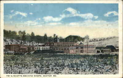 Dexter Maine ME Fay & Scott Machine Shops Factory c1920s Postcard | eBay