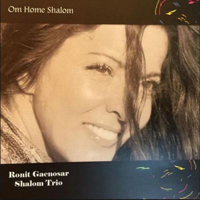 Shalom Trio / Ronit Gaenosar - Om Home Shalom CD | eBay