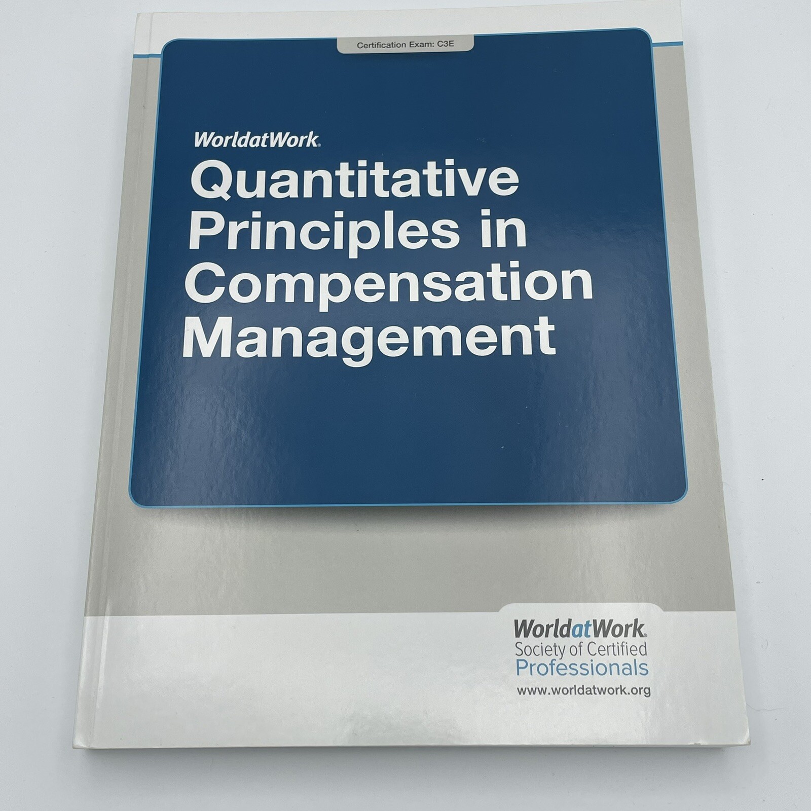 CCP Textbook Quantitative Principles In Compensation Management ...