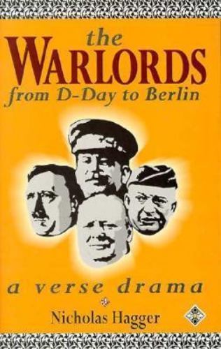 Warlords : A Verse Drama by Nicholas Hagger (1995, Trade Paperback) for ...