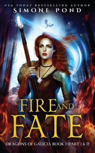 Fire and Fate: Part 1 2 (Dragons of Galicia) - Paperback - GOOD ...