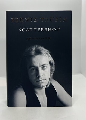 BERNIE TAUPIN “SCATTERSHOT” Hand-Signed Hardcover w/ COA NEW! Elton ...