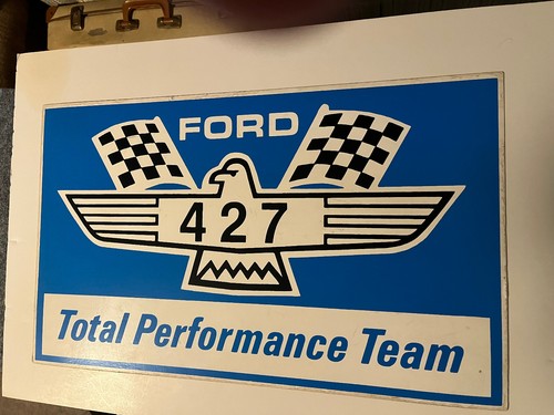 ORIGINAL 1963 FORD 427 TOTAL PERFORMANCE TEAM POSTER | eBay