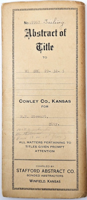 Abstract of Title 1942 Cowley County Kansas Stafford Winfield George E ...
