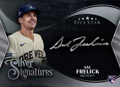2024 Topps Five Star RARE SAL FRELICK SILVER SIGNATURES BREWERS DIGITAL ...