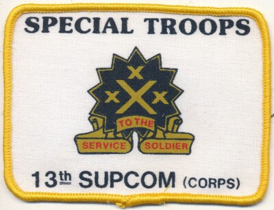 13th Support Command Corps Special Troops patch small batch silkscreen ...