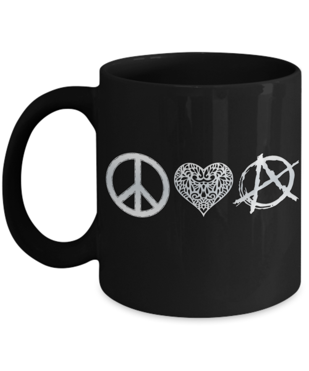 Peace Love and a Little Go F Yourself Anarchy Black Mug World Peace ...