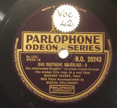 Richard Tauber – 78 rpm Parlophone 20243: Das Deutsche Volkslied 5/6; E ...