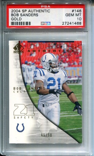 2004 SP Authentic Bob Sanders #146 Gold #45/50 Rookie PSA 10 | eBay