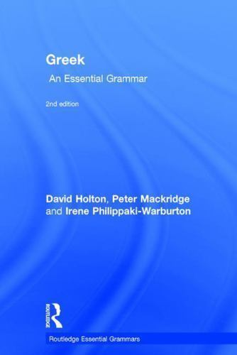 Routledge Essential Grammars Ser.: Greek: an Essential Grammar by Peter ...